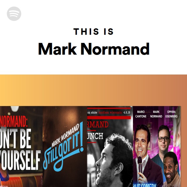 This Is Mark Normand - playlist by Spotify | Spotify