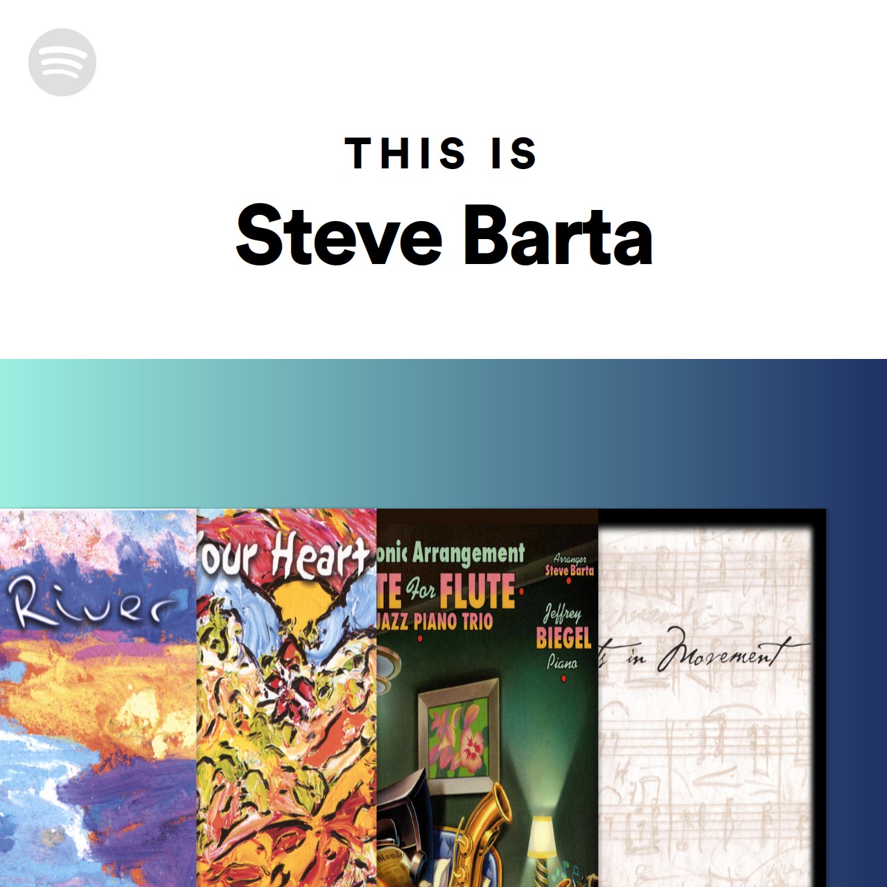 This Is Steve Barta | Spotify Playlist