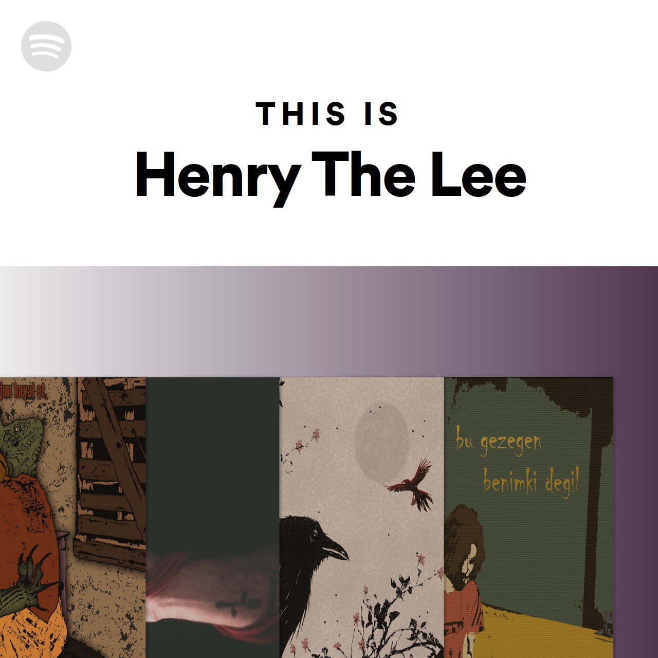 This Is Henry The Lee | Spotify Playlist