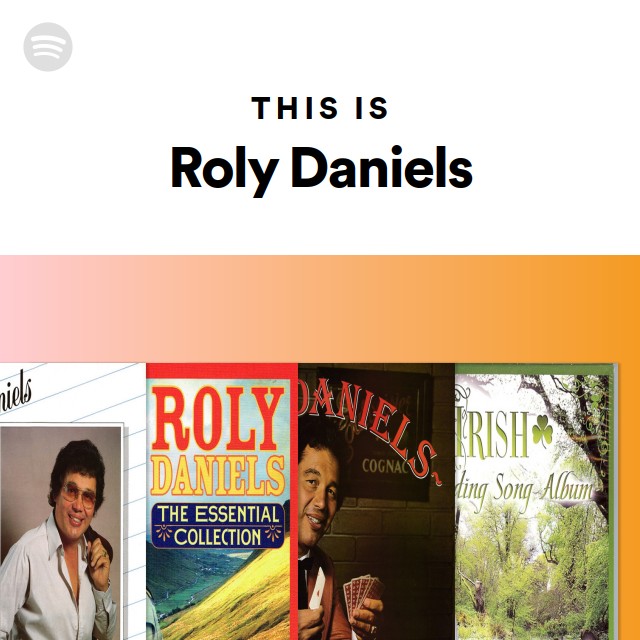 Roly Daniels | Spotify