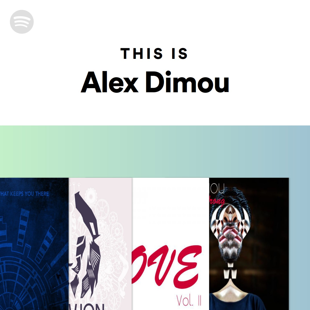 This Is Alex Dimou | Spotify Playlist