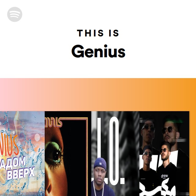 This Is Genius Playlist By Spotify Spotify This Is Genius Playlist By Spotify Spotify