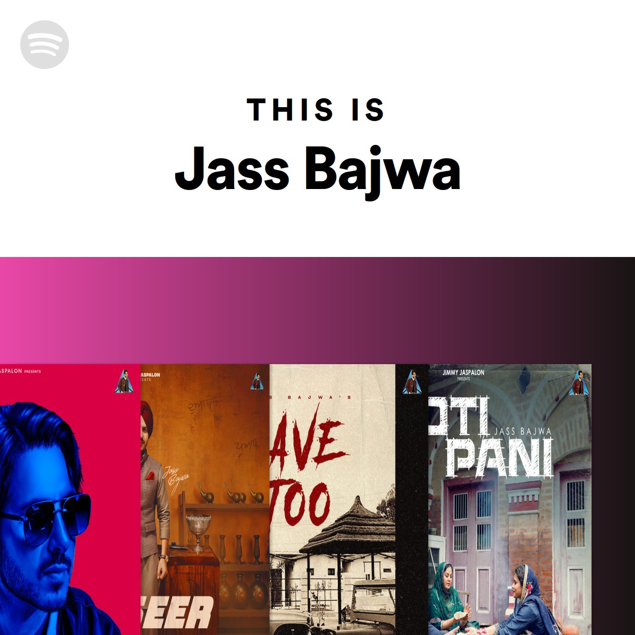 This Is Jass Bajwa | Spotify Playlist