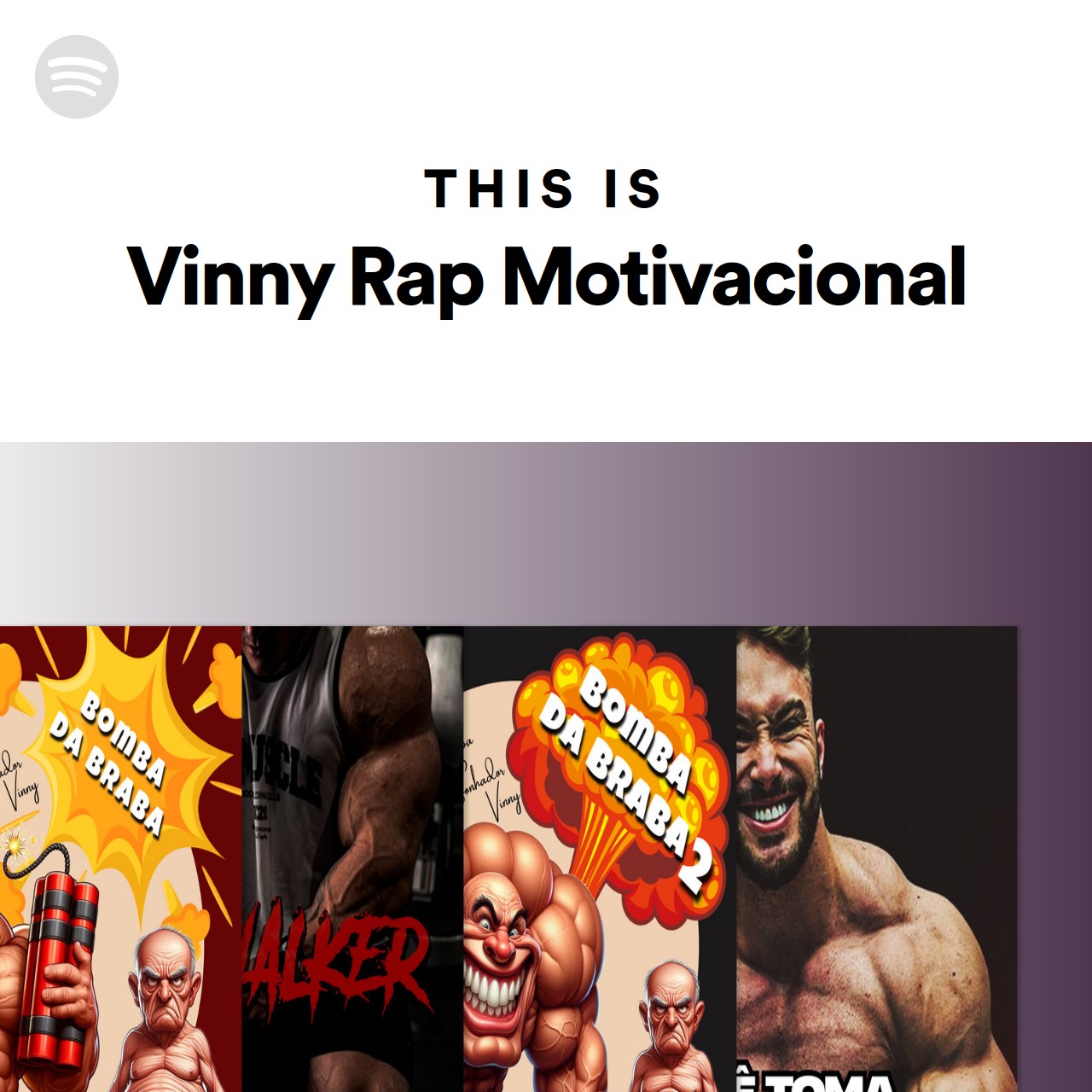 This Is Vinny Rap Motivacional | Spotify Playlist