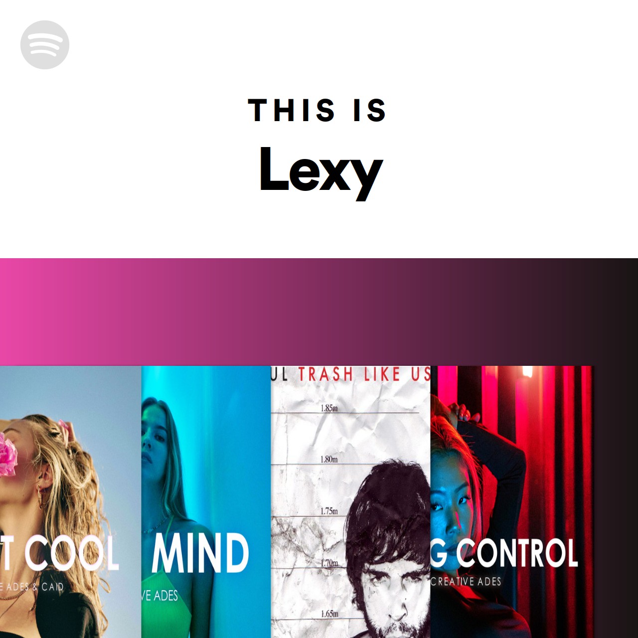 This Is Lexy | Spotify Playlist