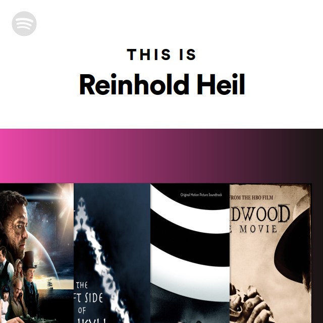 Reinhold Heil | Spotify
