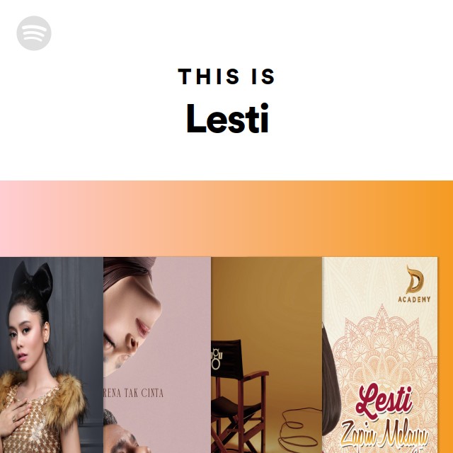 This Is Lesti - playlist by Spotify | Spotify