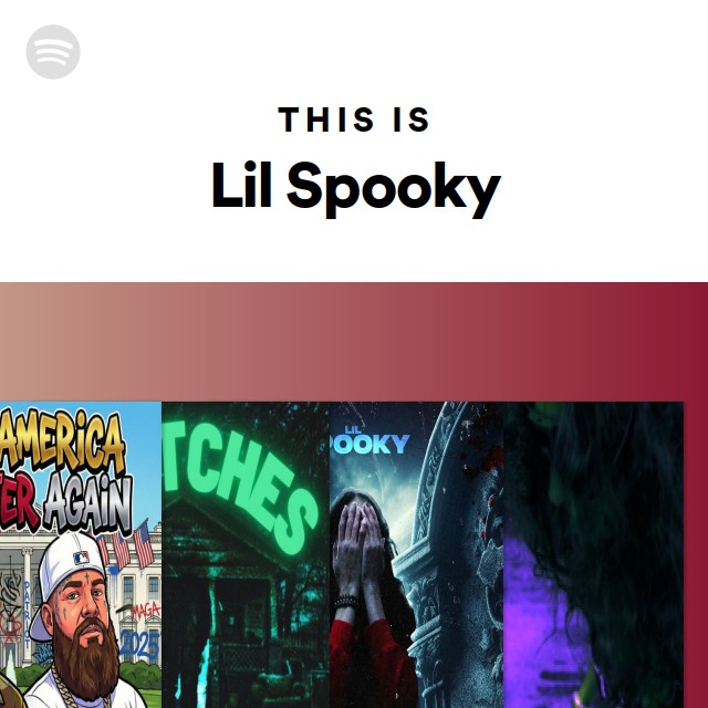 This Is Lil Spooky - playlist by Spotify | Spotify