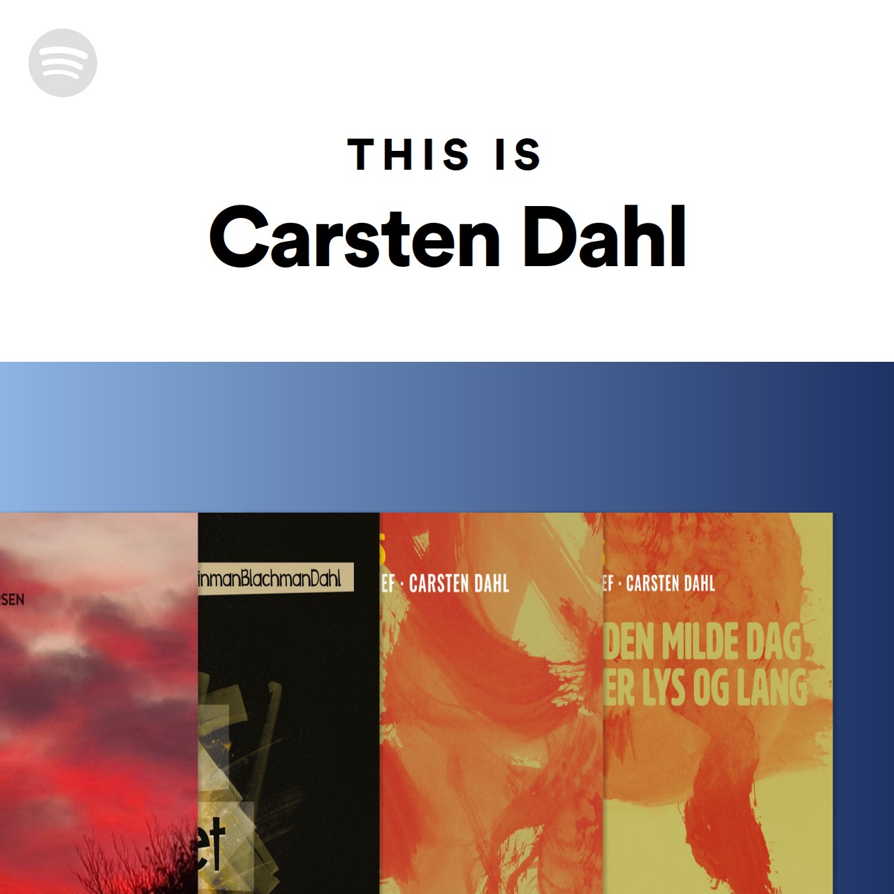 This Is Carsten Dahl | Spotify Playlist