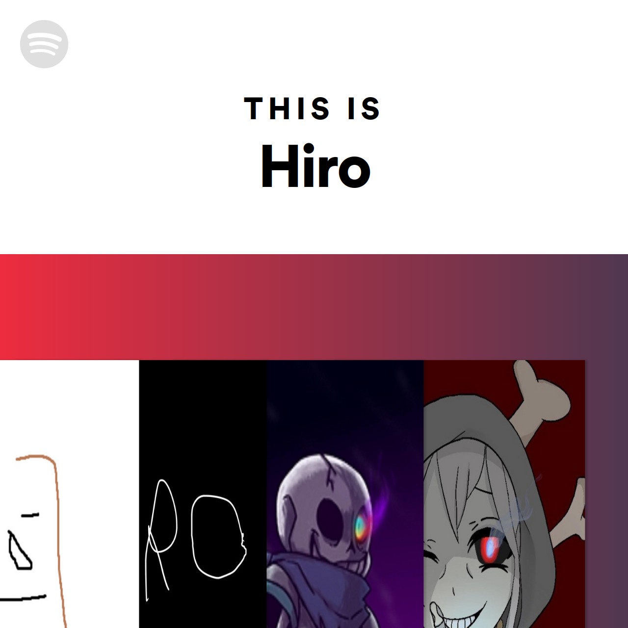 This Is Hiro | Spotify Playlist