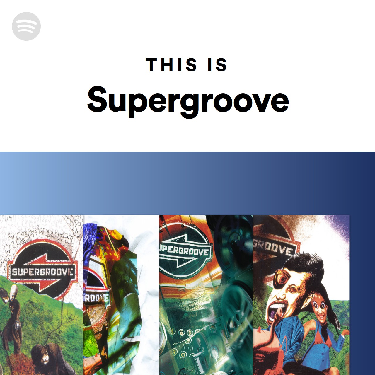 This Is Supergroove | Spotify Playlist