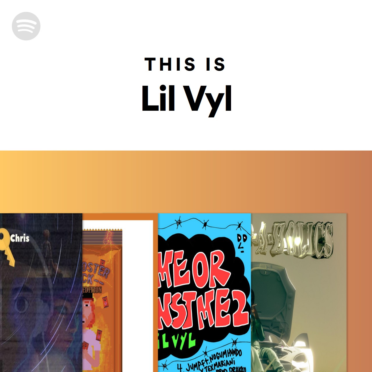 This Is Lil Vyl | Spotify Playlist