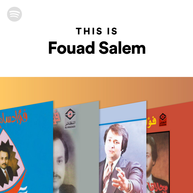 This Is Fouad Salem - playlist by Spotify | Spotify