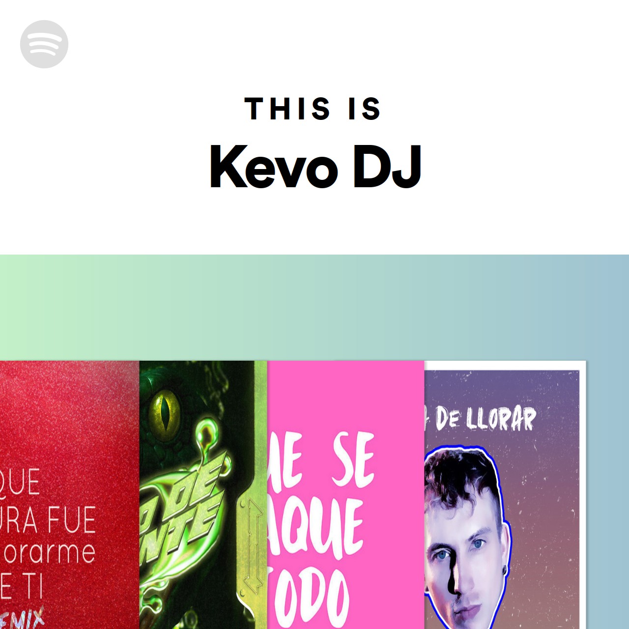 This Is Kevo DJ | Spotify Playlist
