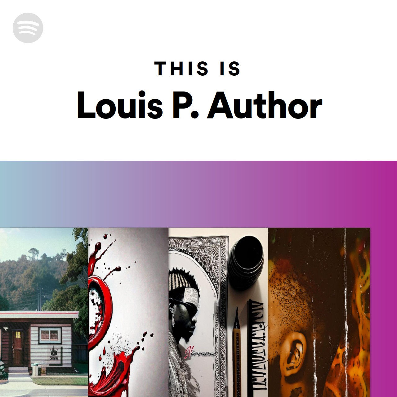 This Is Louis P. Author | Spotify Playlist