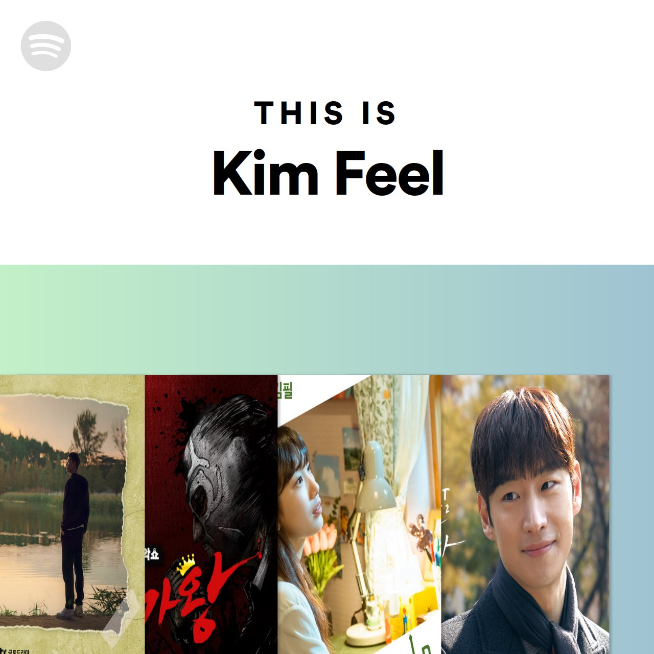 This Is Kim Feel | Spotify Playlist