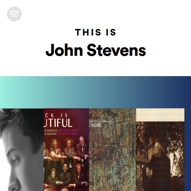 This Is John Stevens | Spotify Playlist