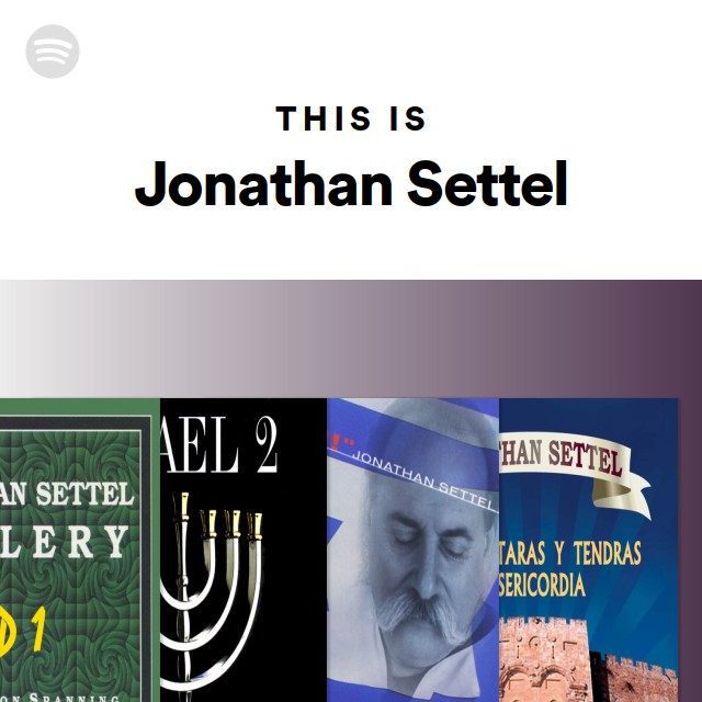 This Is Jonathan Settel - playlist by Spotify | Spotify