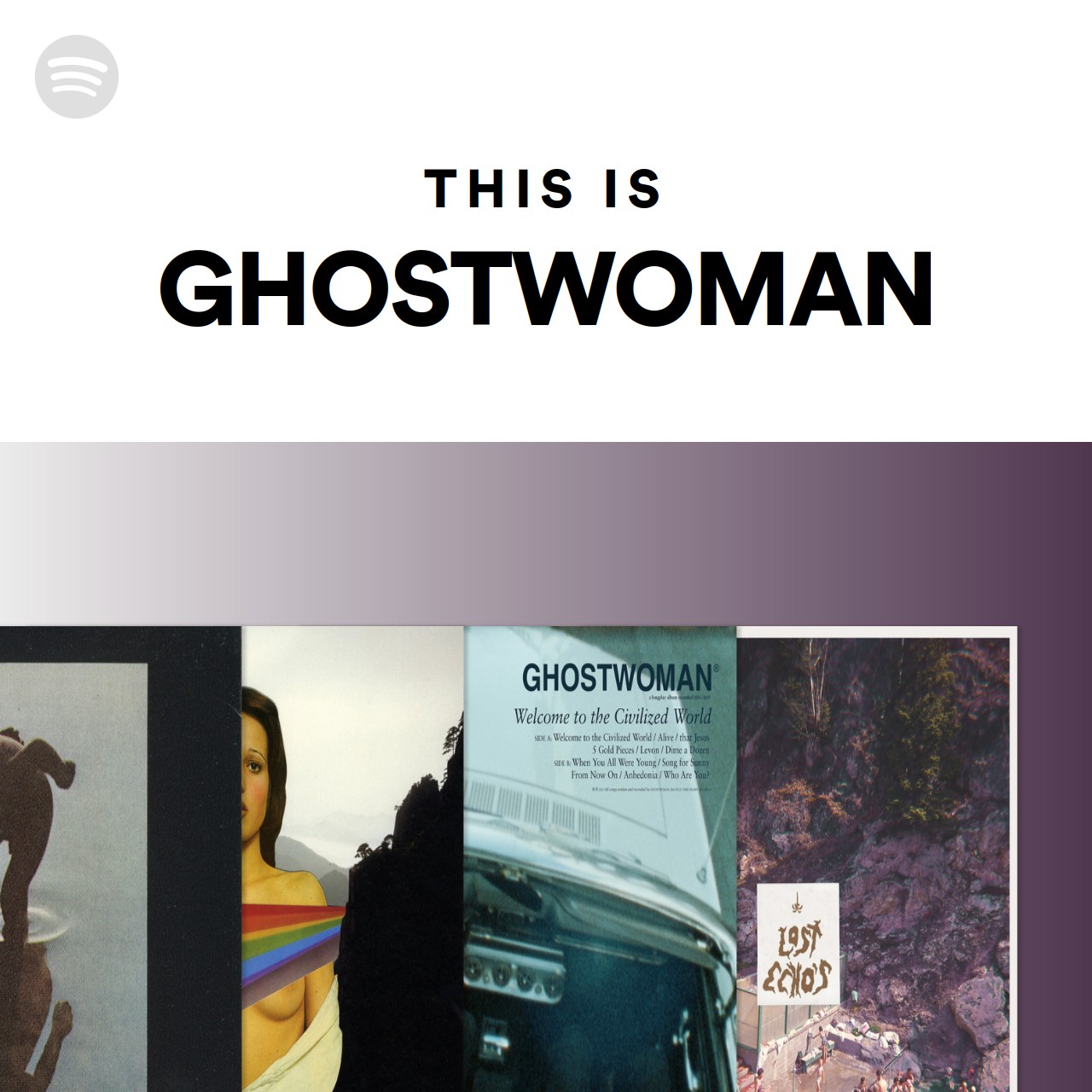 This Is Ghost Woman | Spotify Playlist