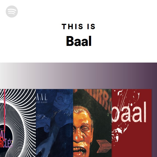 This Is Baal | Spotify Playlist