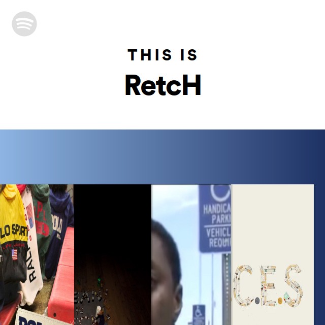 Retch | Spotify