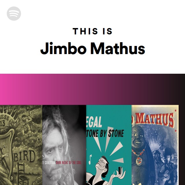 This Is Jimbo Mathus - playlist by Spotify | Spotify