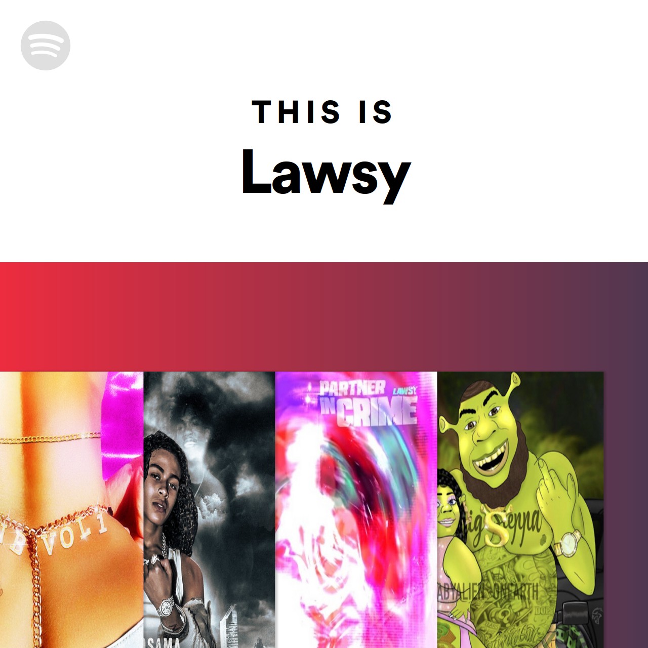 This Is Lawsy | Spotify Playlist