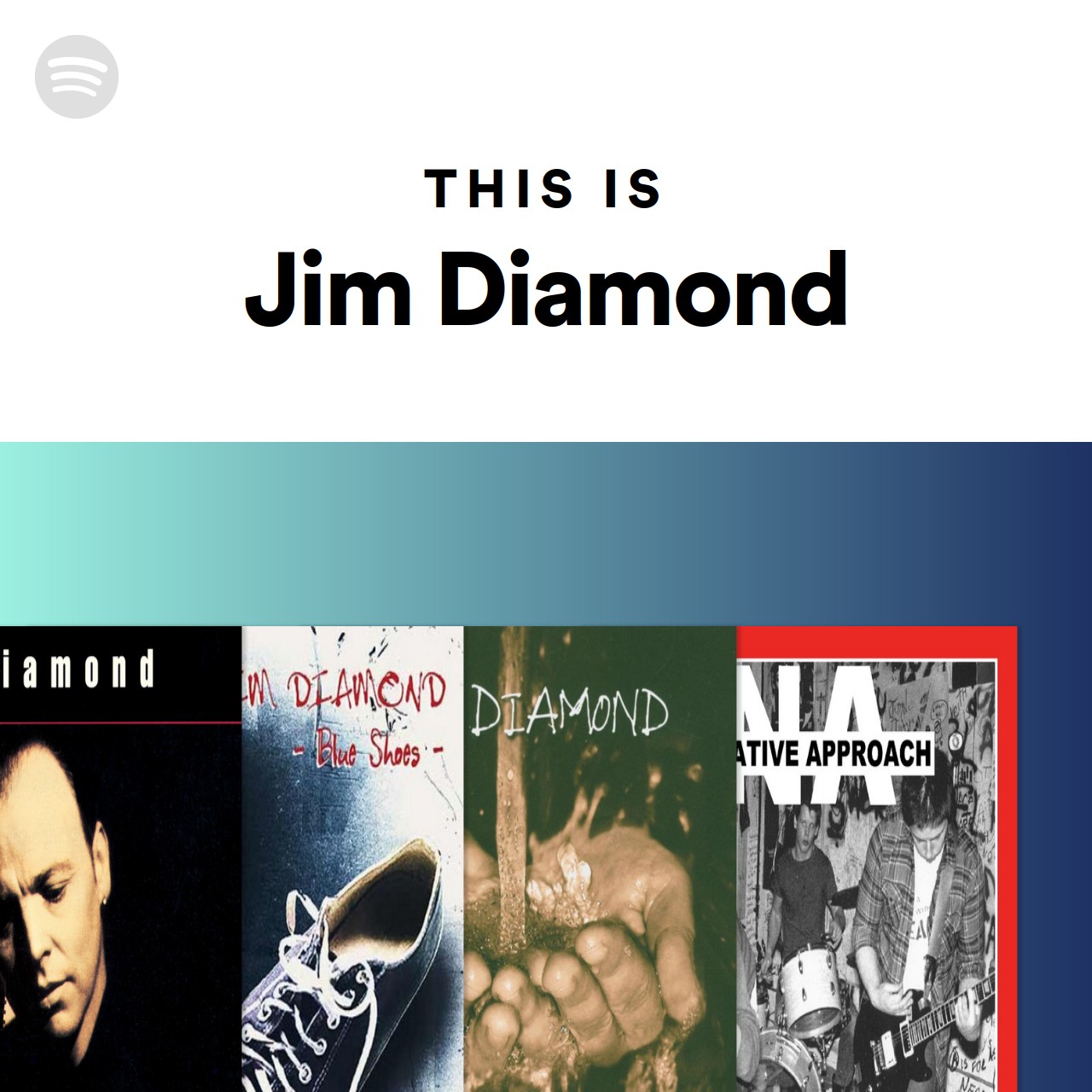 This Is Jim Diamond | Spotify Playlist