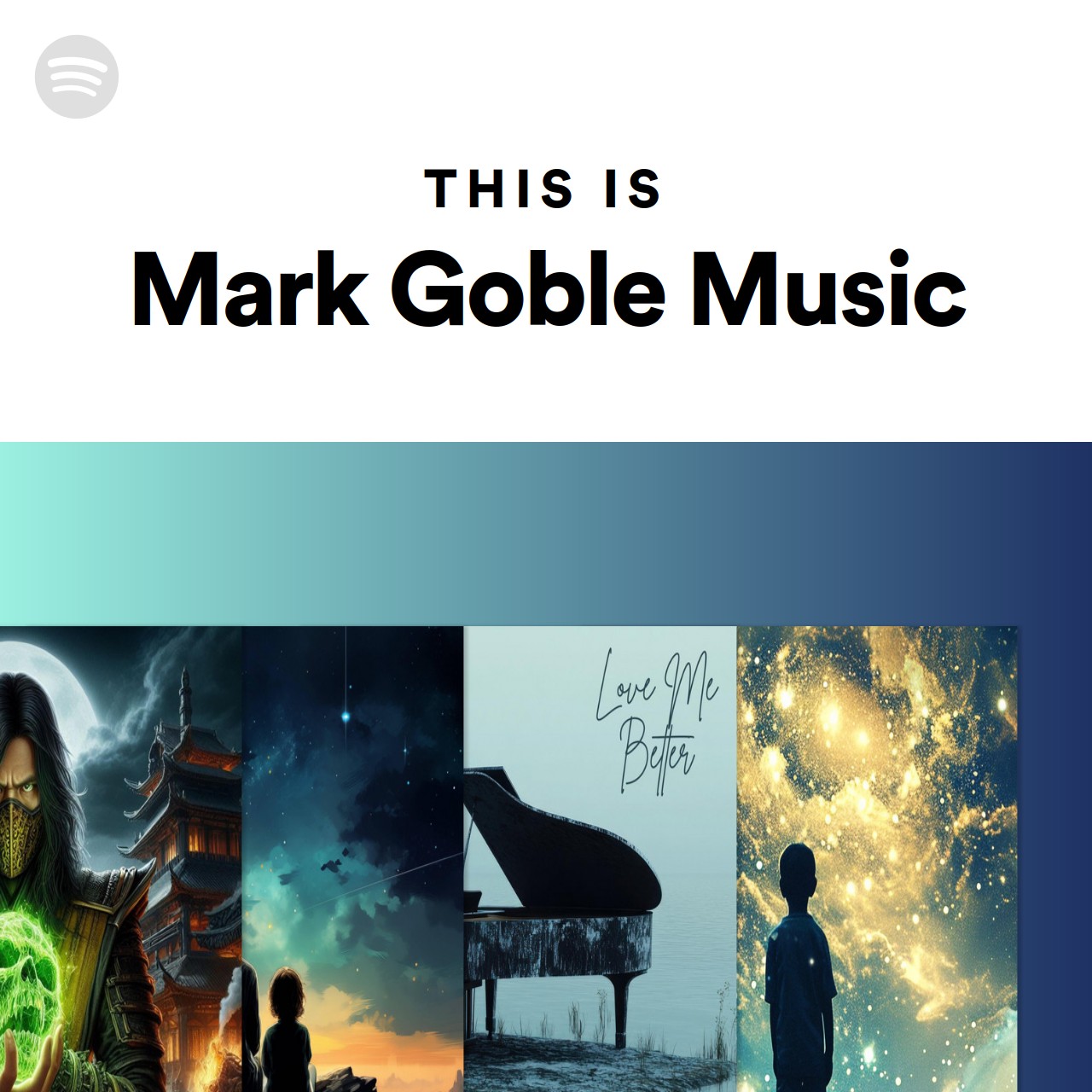 This Is Mark Goble Music | Spotify Playlist