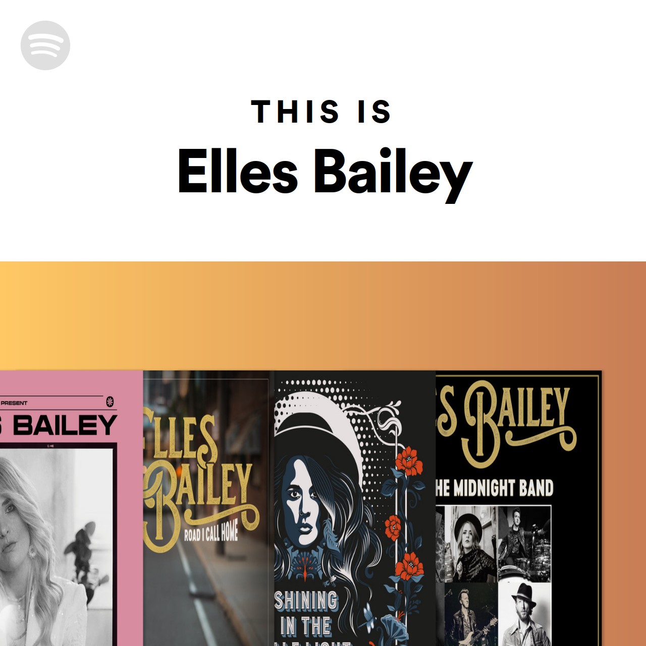 This Is Elles Bailey | Spotify Playlist