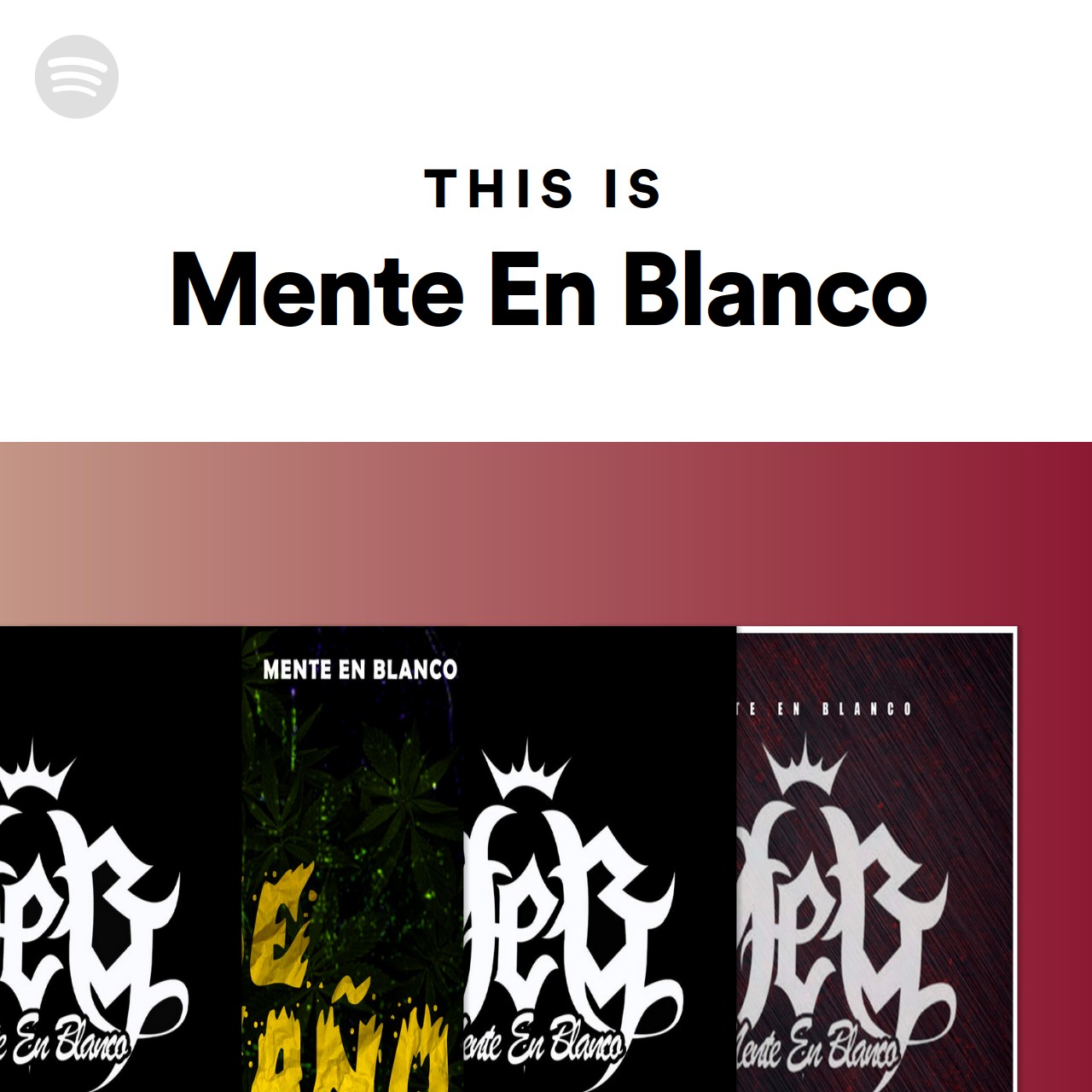 This Is Mente En Blanco | Spotify Playlist