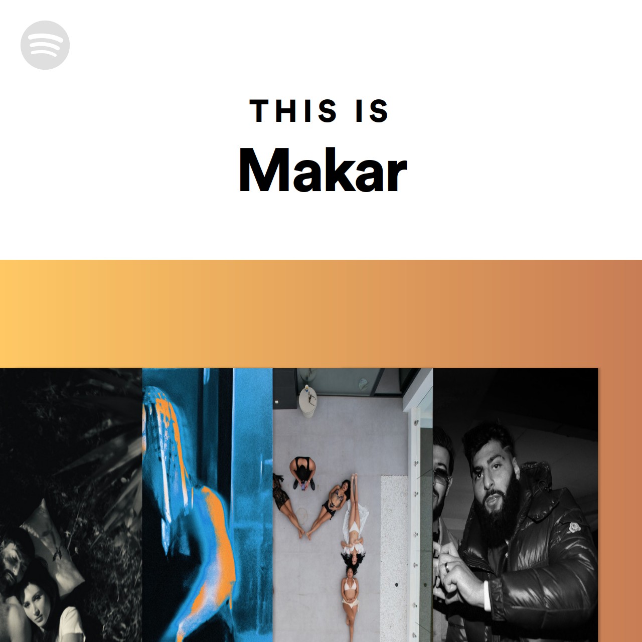 This Is Makar | Spotify Playlist