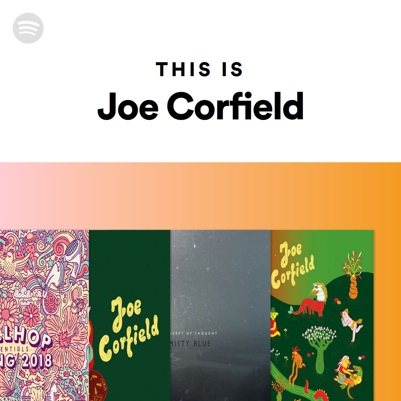 This Is Joe Corfield | Spotify Playlist