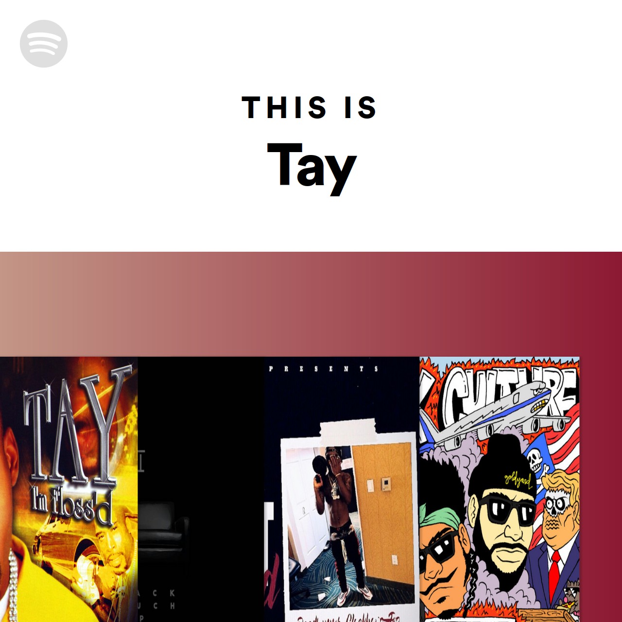 Clé/BPM de la playlist This Is Tay Par Spotify | Musicstax
