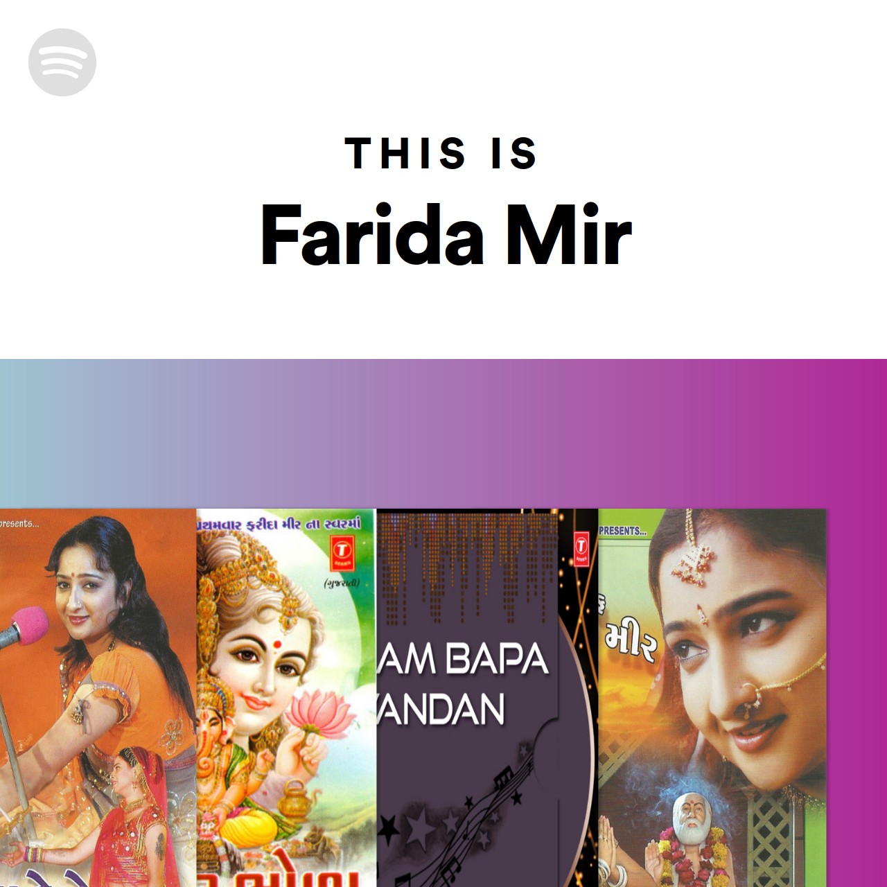 This Is Farida Mir | Spotify Playlist