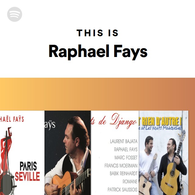 This Is Raphael Fays - playlist by Spotify | Spotify