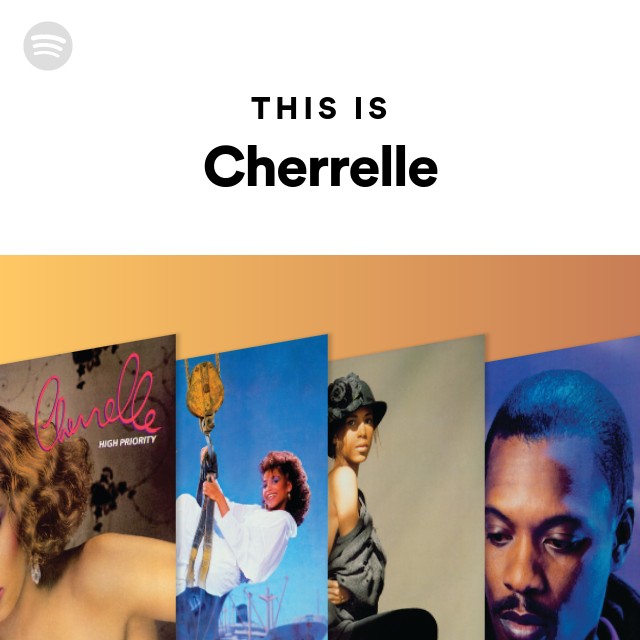 Cherrelle | Spotify