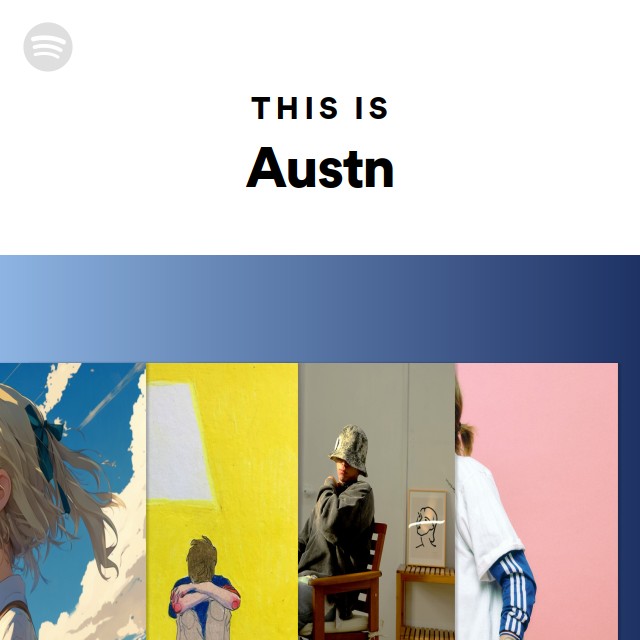 This Is Austn - playlist by Spotify | Spotify