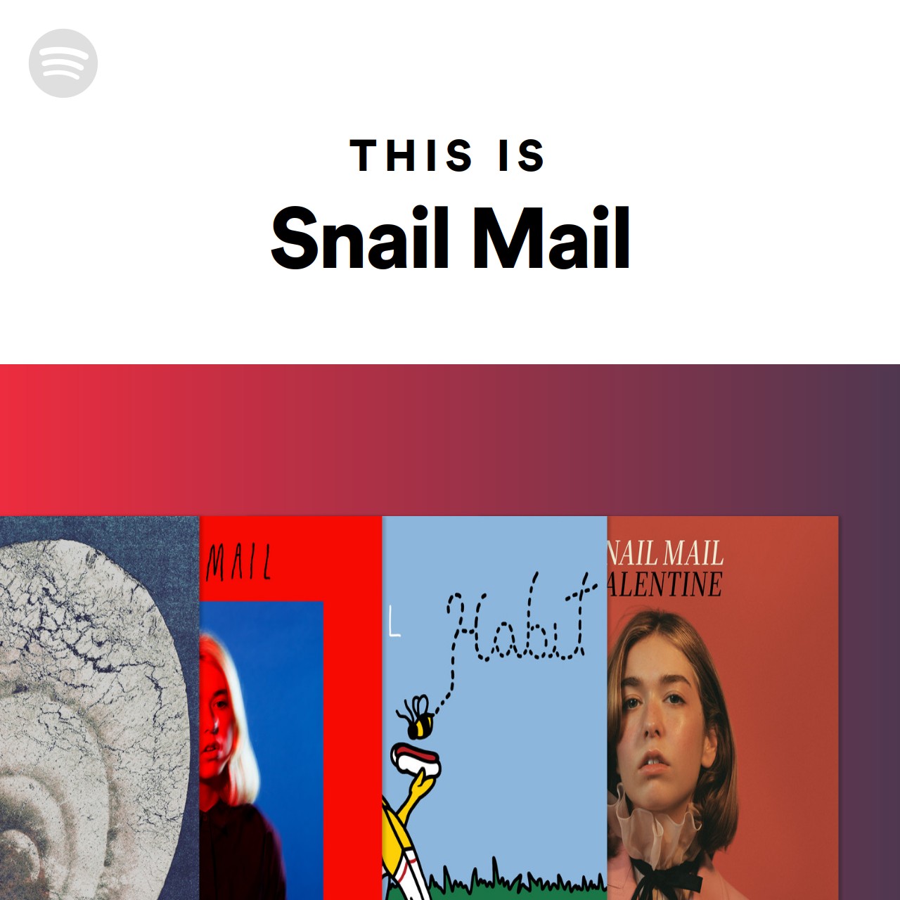 This Is Snail Mail | Spotify Playlist