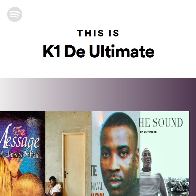 K1 De Ultimate | Spotify