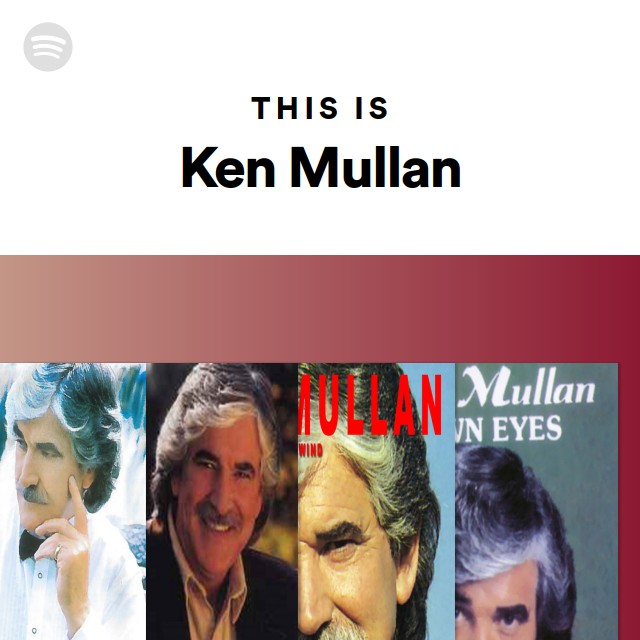 This Is Ken Mullan - playlist by Spotify | Spotify
