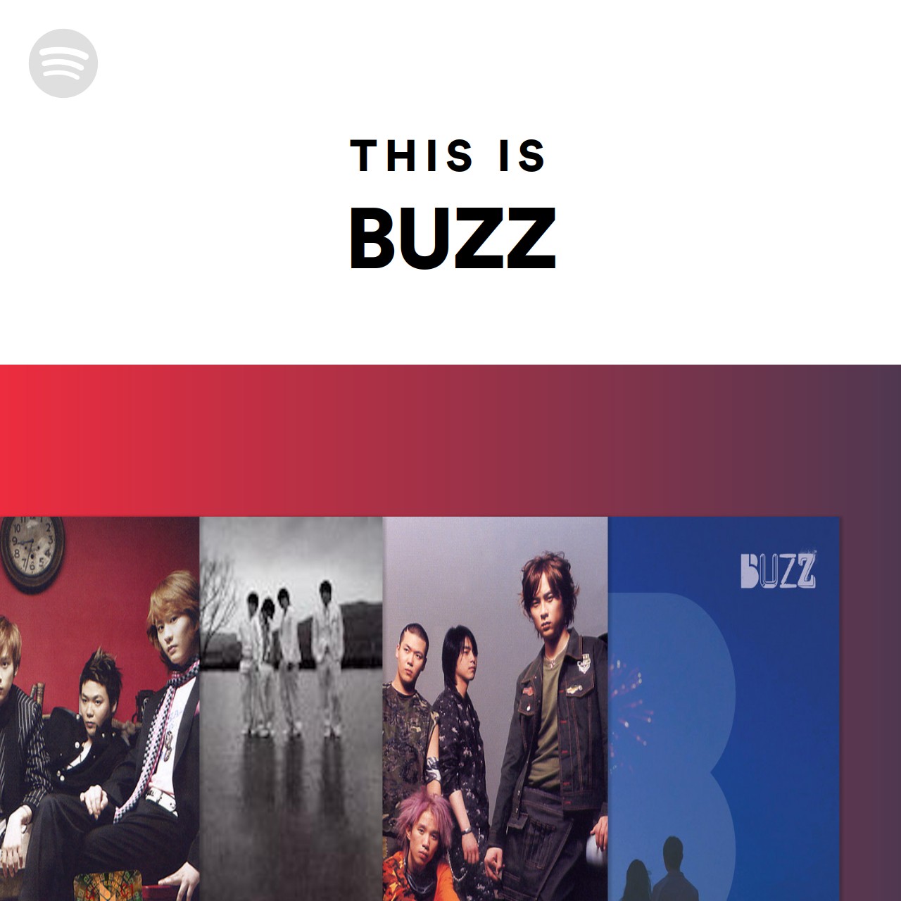 This Is BUZZ | Spotify Playlist