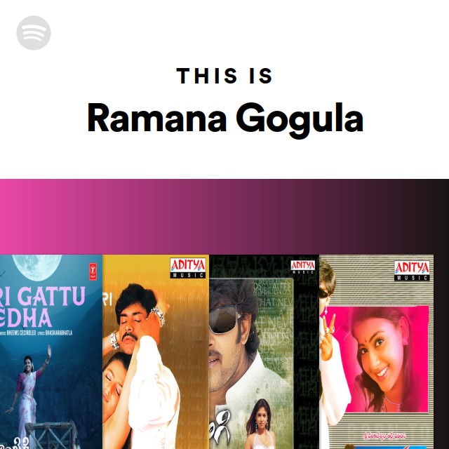 This Is Ramana Gogula - playlist by Spotify | Spotify
