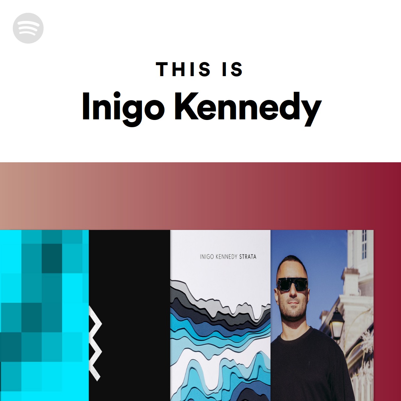 This Is Inigo Kennedy | Spotify Playlist