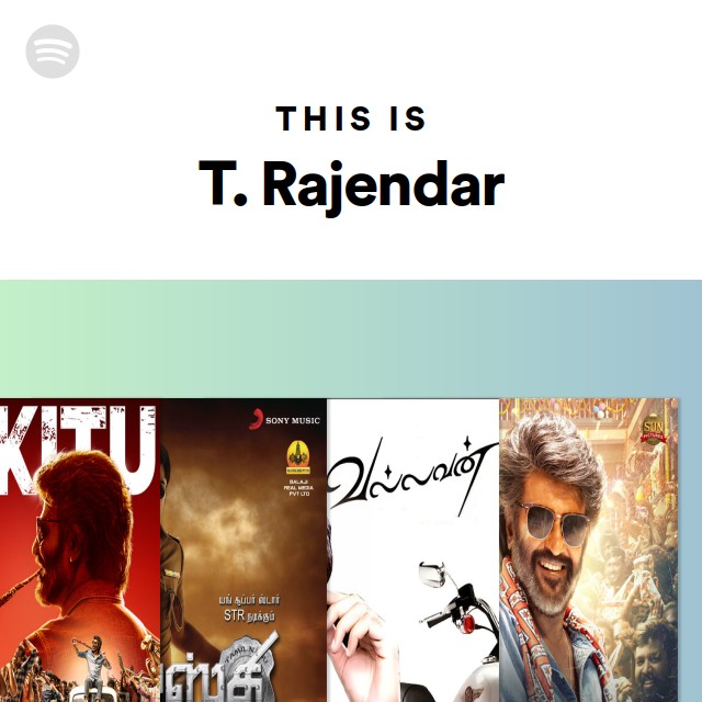 This Is T. Rajendar - playlist by Spotify | Spotify