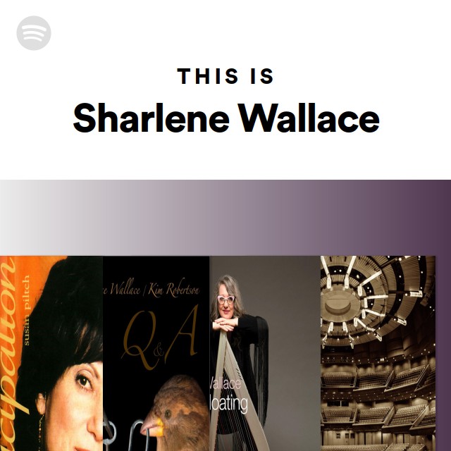 This Is Sharlene Wallace - playlist by Spotify | Spotify