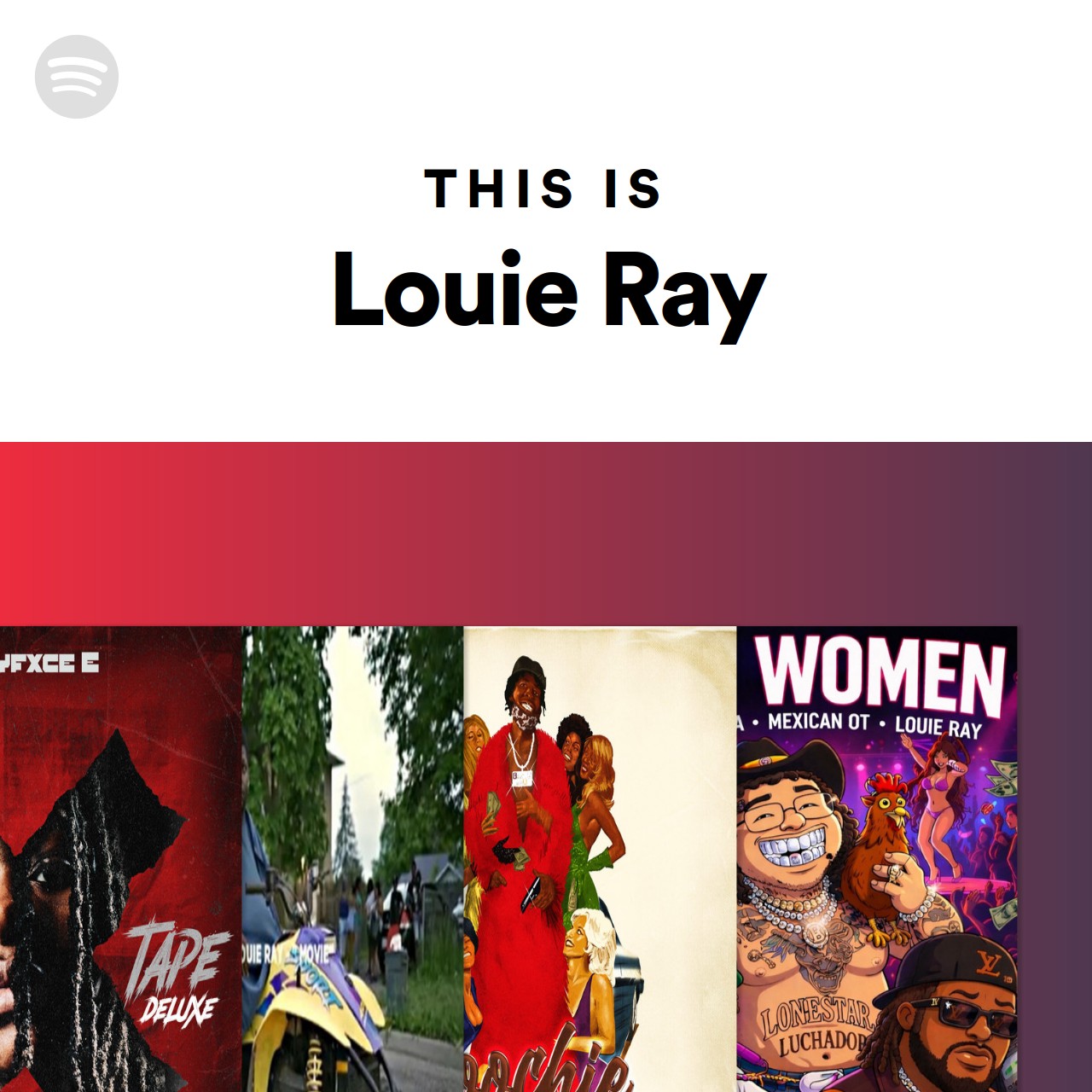 This Is Louie Ray | Spotify Playlist