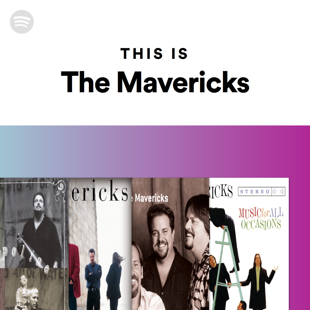 This Is The Mavericks | Spotify Playlist