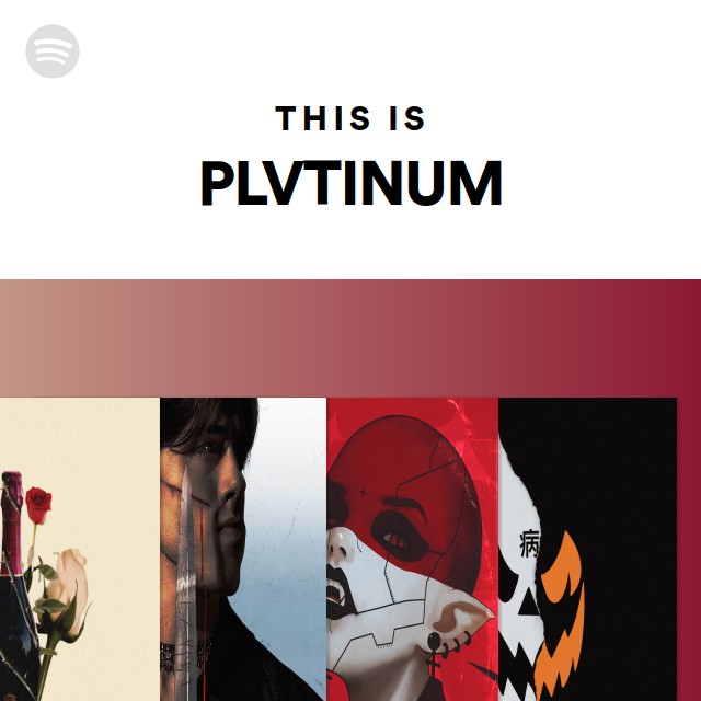 This Is PLVTINUM - playlist by Spotify | Spotify