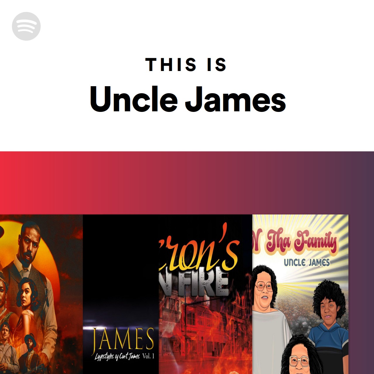 This Is Uncle James | Spotify Playlist